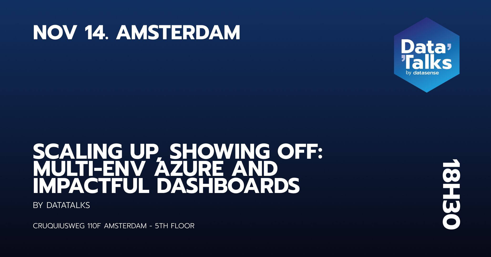 DataTalks 7th ed - Scaling Up, Showing Off: Multi-Env Azure and Impactful Dashboards - DataSense